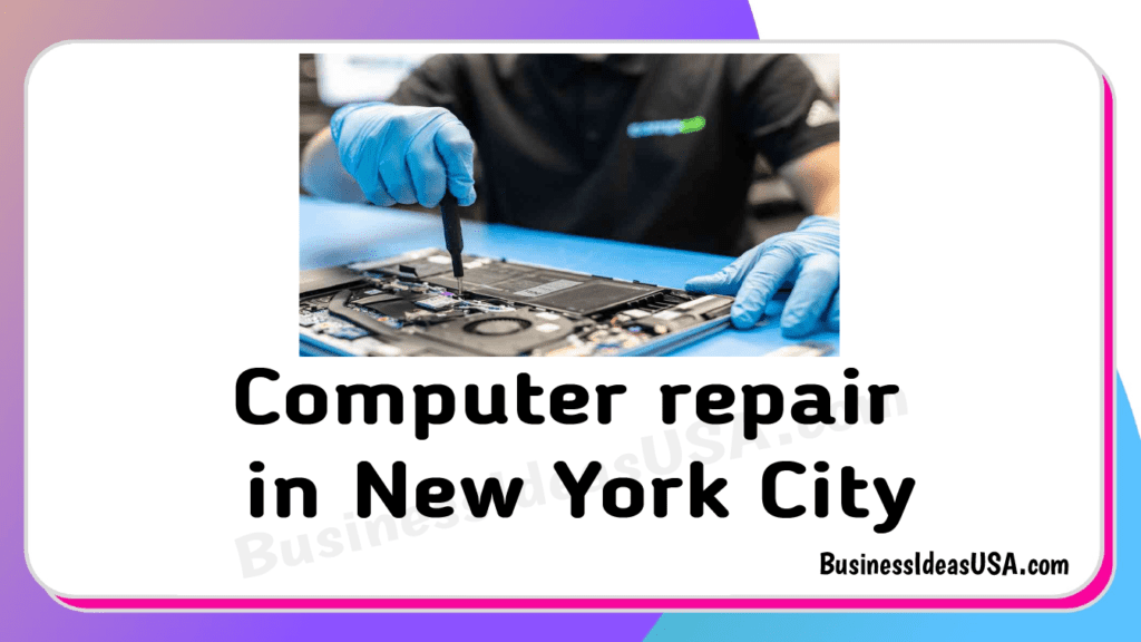 Top 5 – Best Computer repair in New York City, NYC🥇